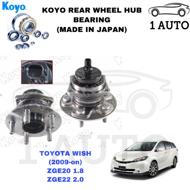 (MADE IN JAPAN) KOYO REAR WHEEL HUB BEARING TOYOTA WISH 2009-on ZGE20 1 ...