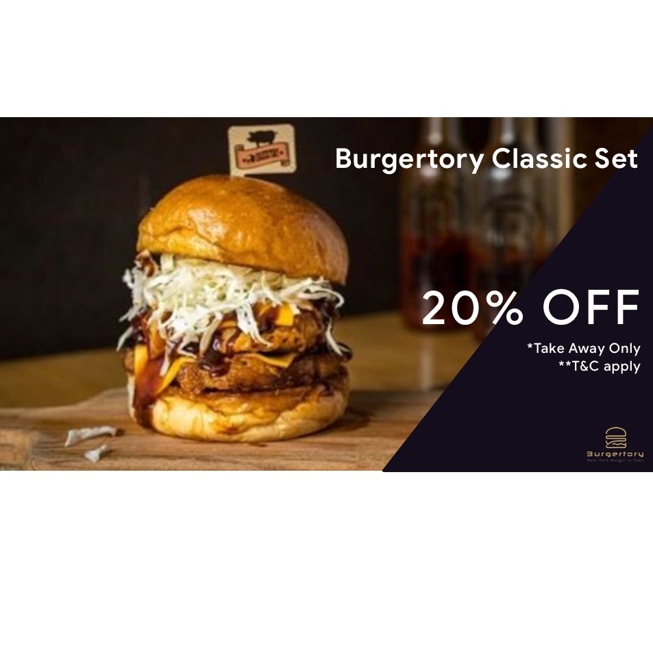 Burgertory Classic Burger Set with Fries and Drinks (Take-away only ...