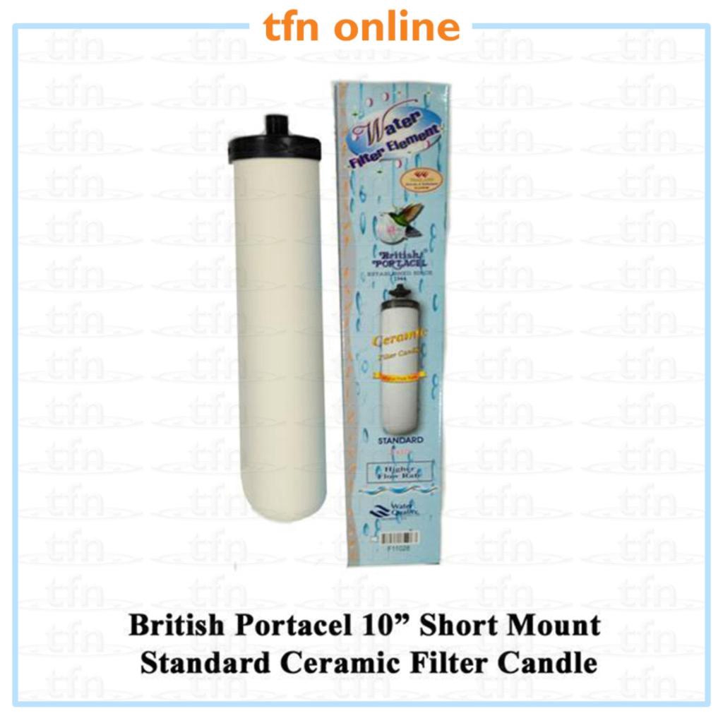 TFN British Portacel Standard Ceramic Water Filter 10" Short Mount ...