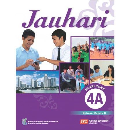 Malay Language 'B' For Sec Schools (Jauhari) Textbook 4A (ISBN ...