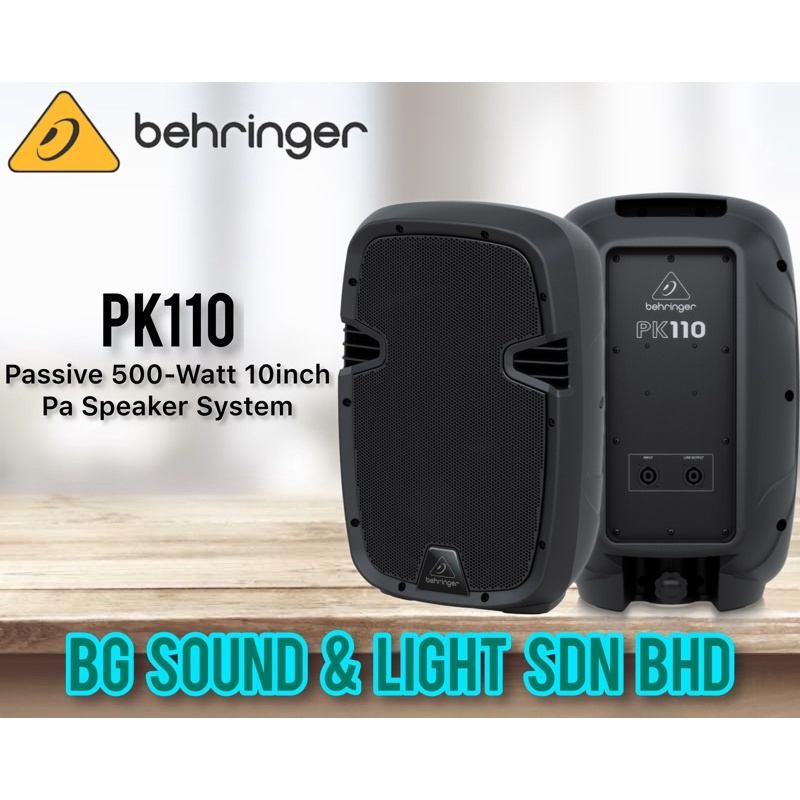 Behringer Pk110 Passive 500-Watt 10inch Pa Speaker System ( PER UNIT ) | Shopee Malaysia