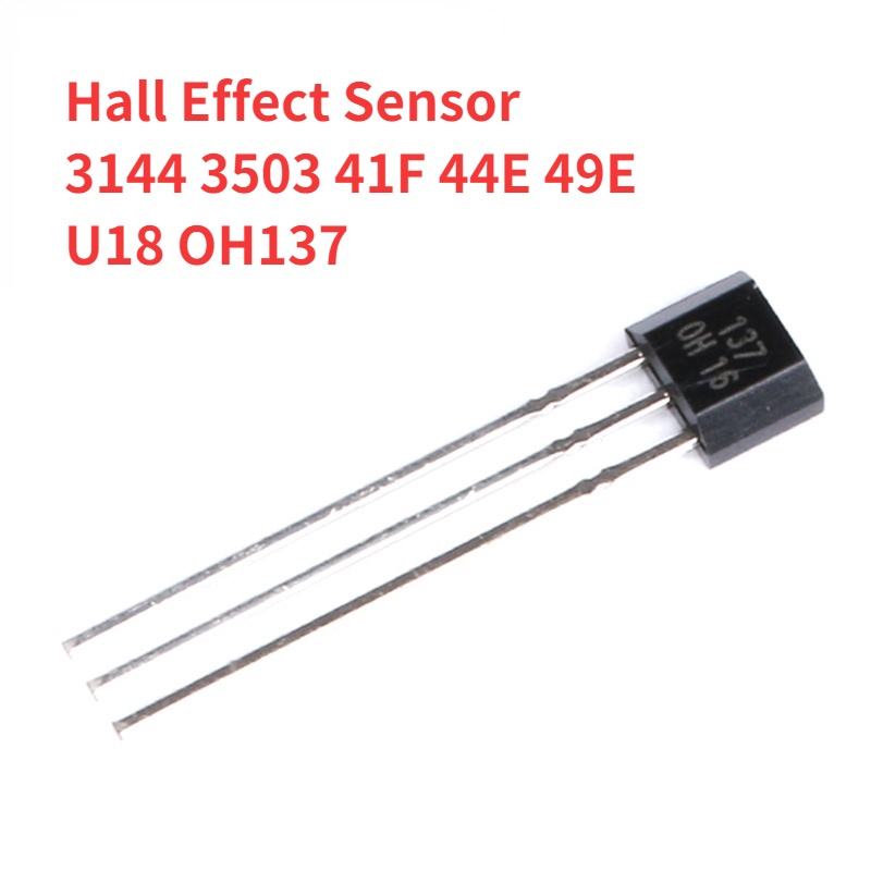 10pcs A3144 OH3144 OH137 49E Hall Effect Sensor Brushless Electric Motor TO-92UA A3144EUA ...