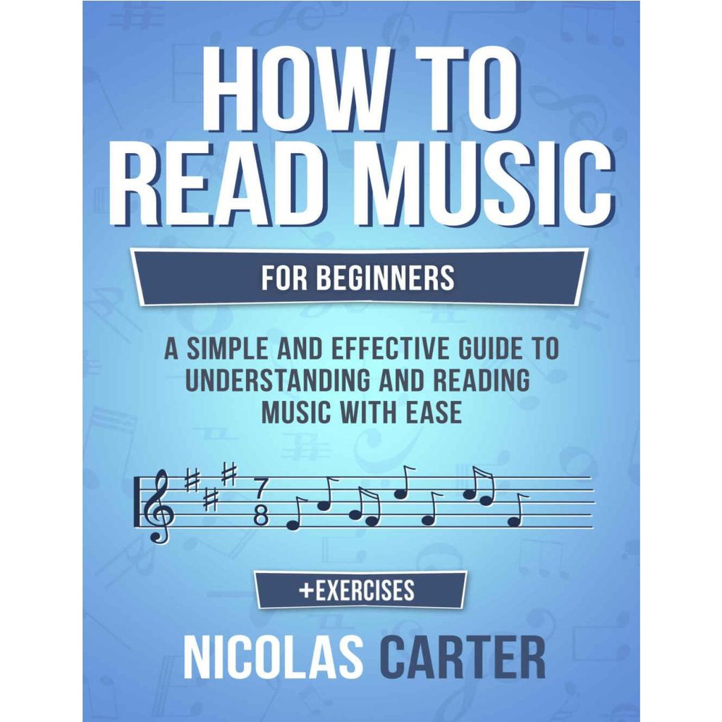 Mus / How To Read Music For Beginners - A Simple and Effective Guide to ...