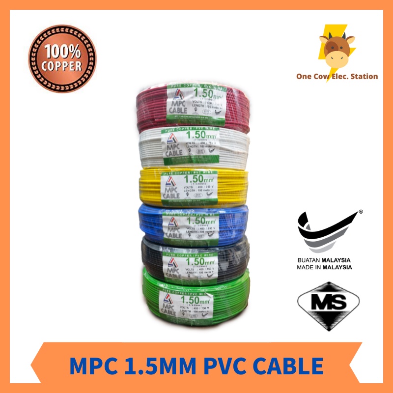 MPC 1.5MM #PVC Cable #PVC Wire #100mtr #SIRIM Approval #100% pure ...