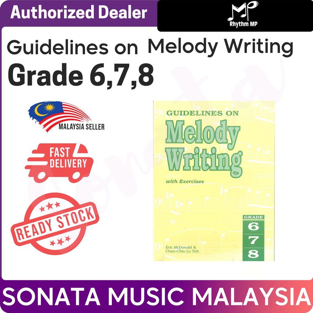 MP Rhythm Guidelines on Melody Writing with Exercises Grade 6, 7, 8 ...