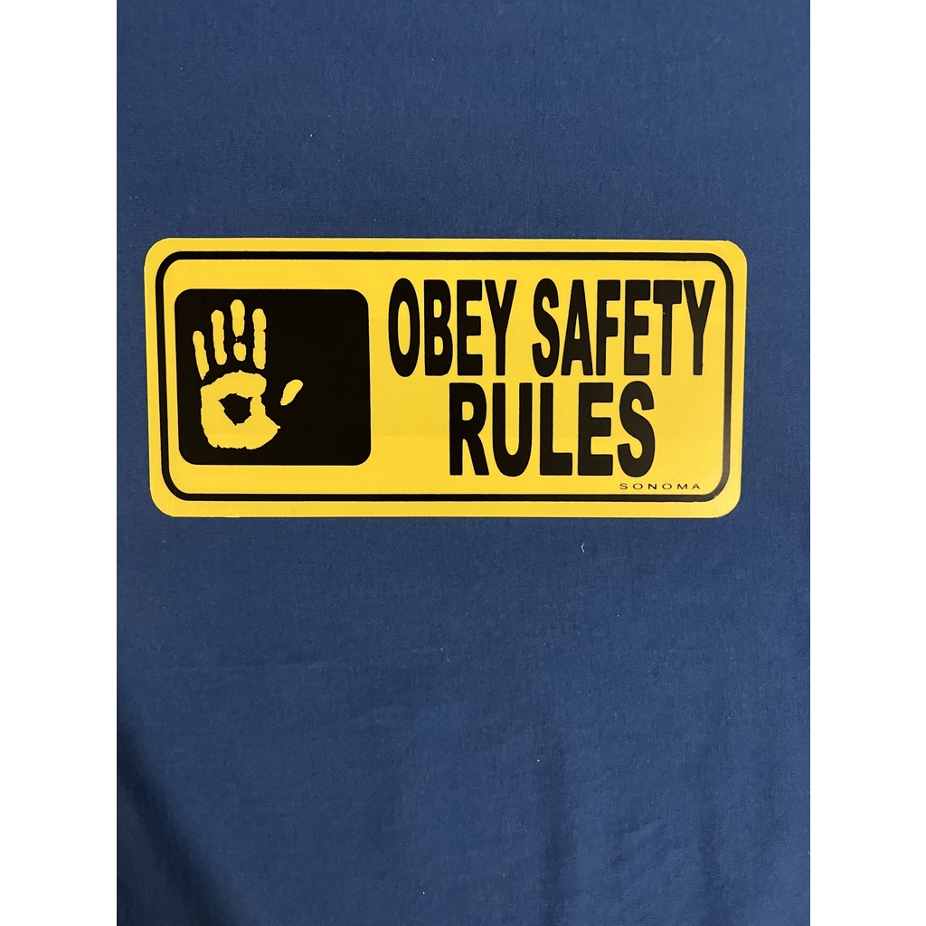 A-Mart High Impact Plastic Signage Obey Safety Rules Signage 4 x 8 ...