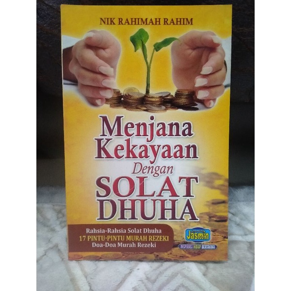 Buku MENJANA KEKAYAAN Dengan SOLAT DHUHA Oleh Nik Rahimah Rahim.(R10 ...