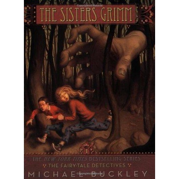 The Fairy Tale Detectives The Sisters Grimm Book 1 by Buckley, Michael ...
