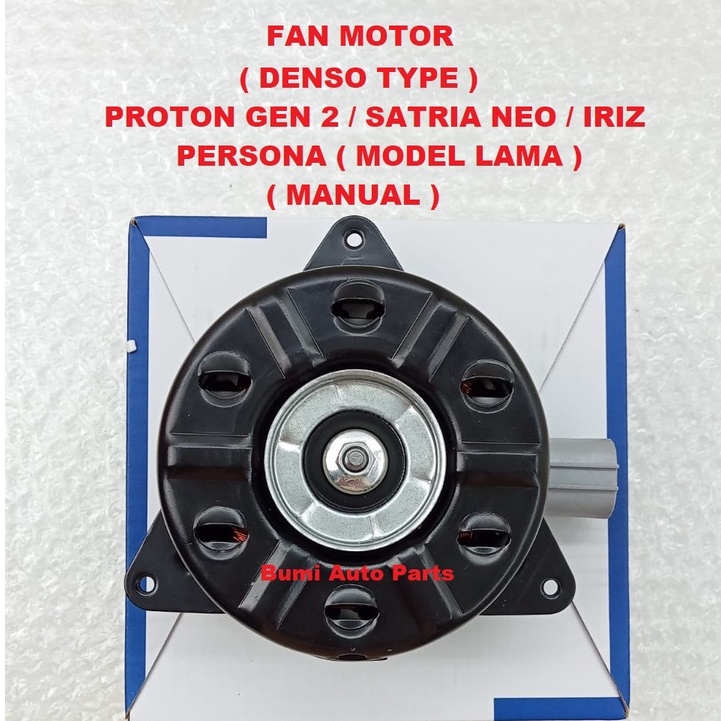 Proton Gen 2 / Persona / Satria Neo - Manual Fan Motor - Denso Type ...