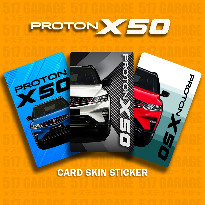 PROTON X50 - X50 STICKER - T*G STICKER - CARD STICKER - BANK CARD ...