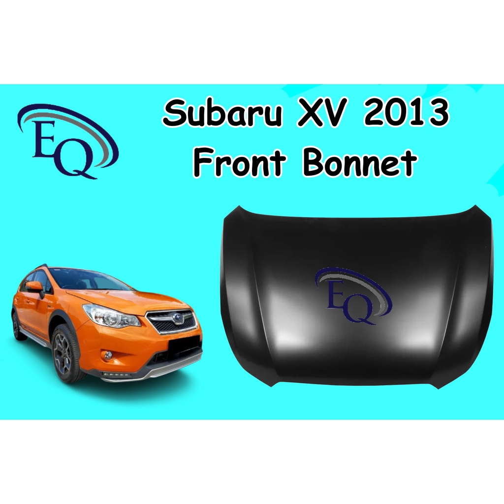 Subaru XV 2013 Front Bonnet Hood (Standart Besi) Bonnet Depan | Shopee ...