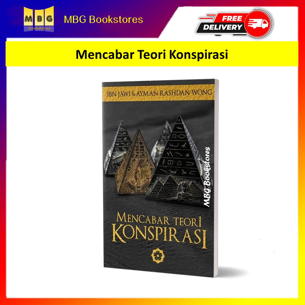 Mencabar Teori Konspirasi Penulis: Ibn Jawi & Ayman Rashdan Wong Agenda ...