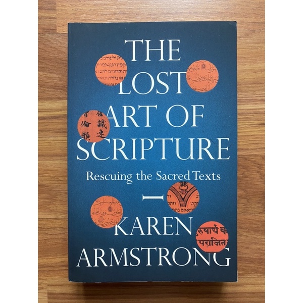 The Lost Art of Scripture by Karen Armstrong (History - Religion ...