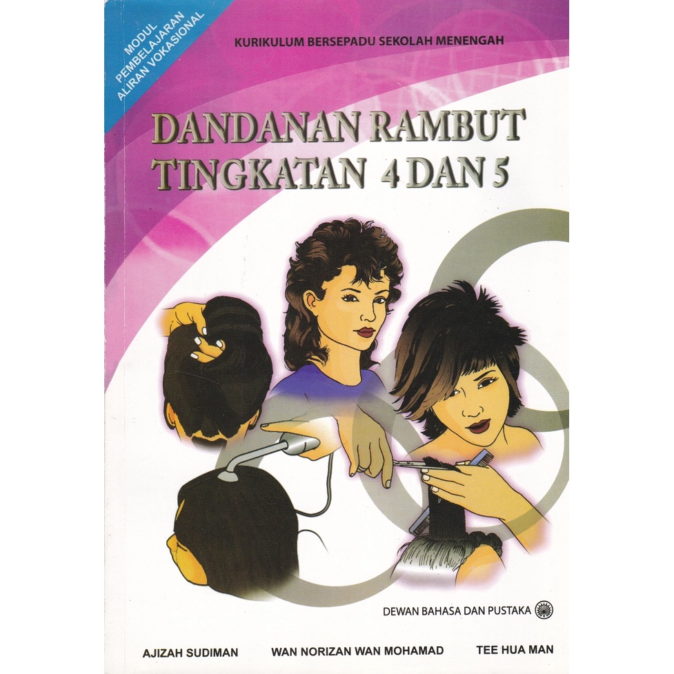 DBP Modul Pembelajaran Vokasional: Dandanan Rambut Tingkatan 4 dan 5 ...