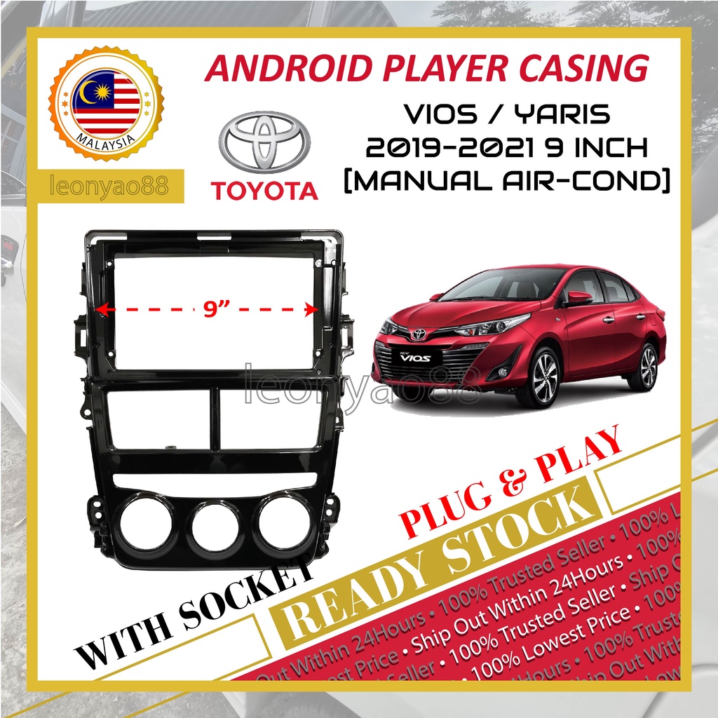 TOYOTA VIOS / YARIS 2019-2021 [ MANUAL AIR-COND ] 9 INCH ANDROID PLAYER ...