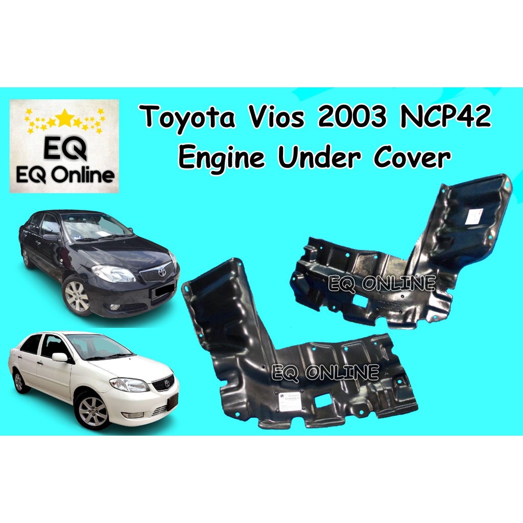 Toyota Vios 2003 & 2006 NCP42 Engine Under Cover , Engine Splash Guard ...