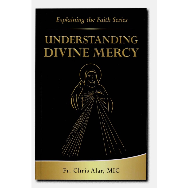Understanding Divine Mercy by Fr. Chris Alar, MIC | Shopee Malaysia