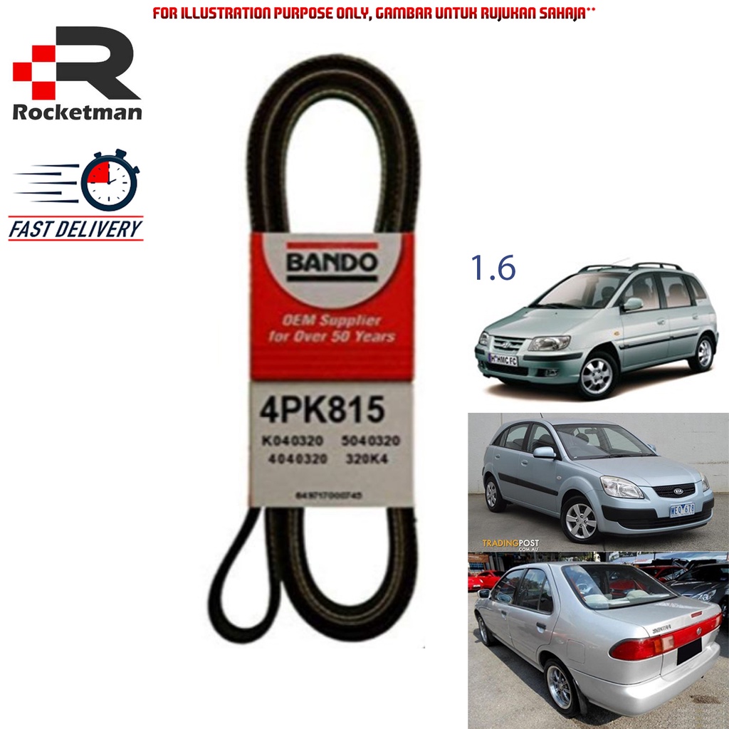 BANDO FAN BELT 4PK815 HYUNDAI MATRIX 1.6 KIA RIO JB 1.6 SENTRA B13 B14 ...