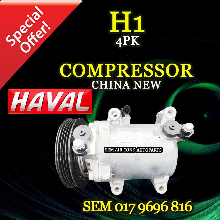 HAVAL H1 4PK CHINA NEW COMPRESSOR/ KOMPRESOR (CAR AIRCOND SYSTEM ...