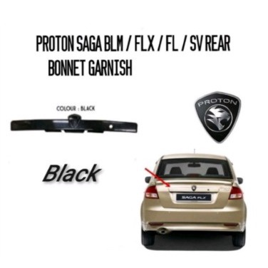 💥READY STOCK💥REAR BONNET GARNISH PROTON SAGA BLM / FL / FLX REAR BONNET ...