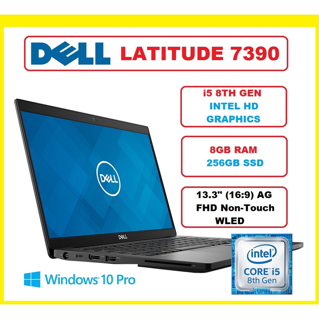 DELL LATITUDE 7390 (I5 8TH GEN, 8GB RAM, 256GB SSD, 13.3" FHD Touch ...