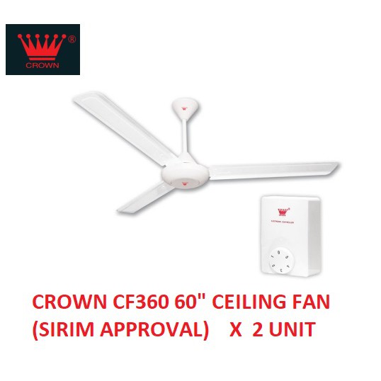 CROWN CF360 60" CEILING FAN (X 2 UNIT/PACKING) | Shopee Malaysia