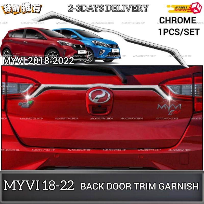 AMAZING PERODUA MYVI 2018-2022 CHROME REAR BONNET TRIM GARNISH REAR ...
