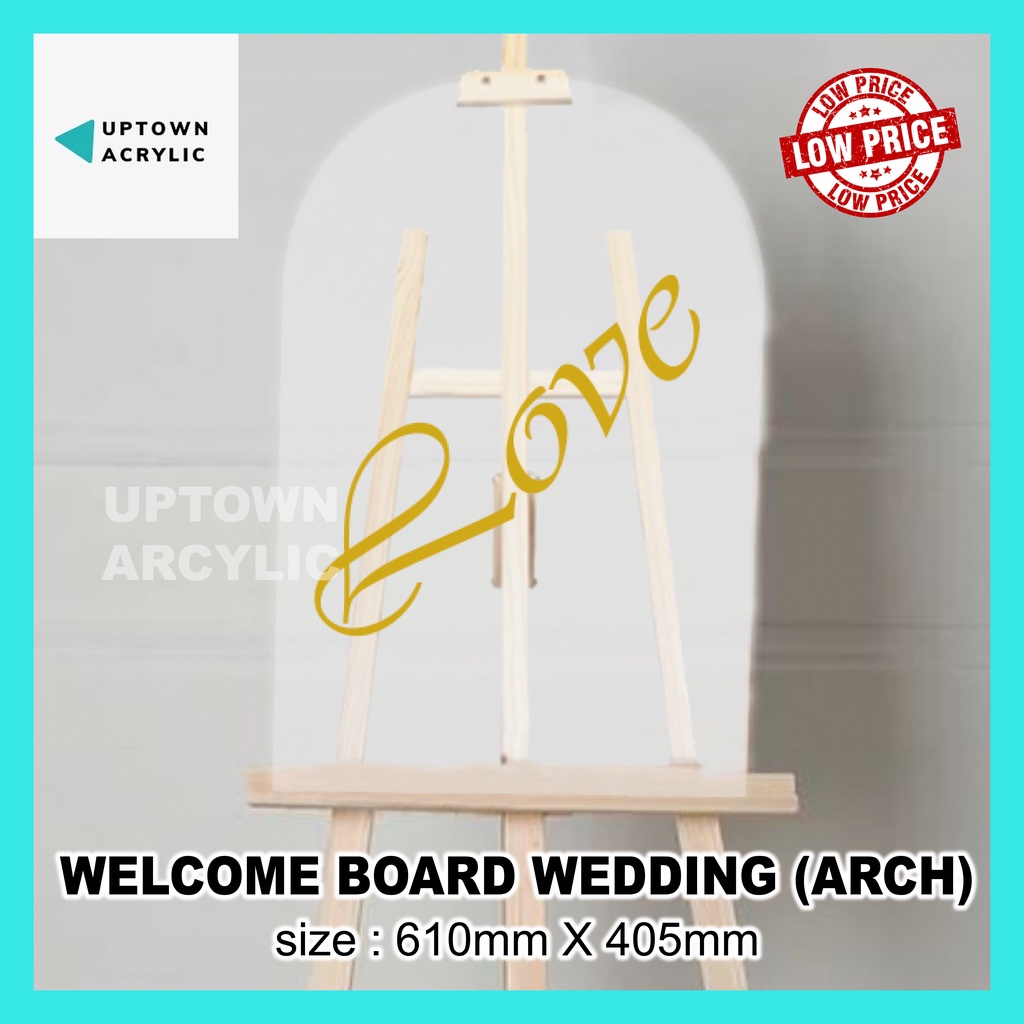 Acrylic Wedding Welcome Board Sign, Papan Kosong Kahwin ( Arch Shape ...