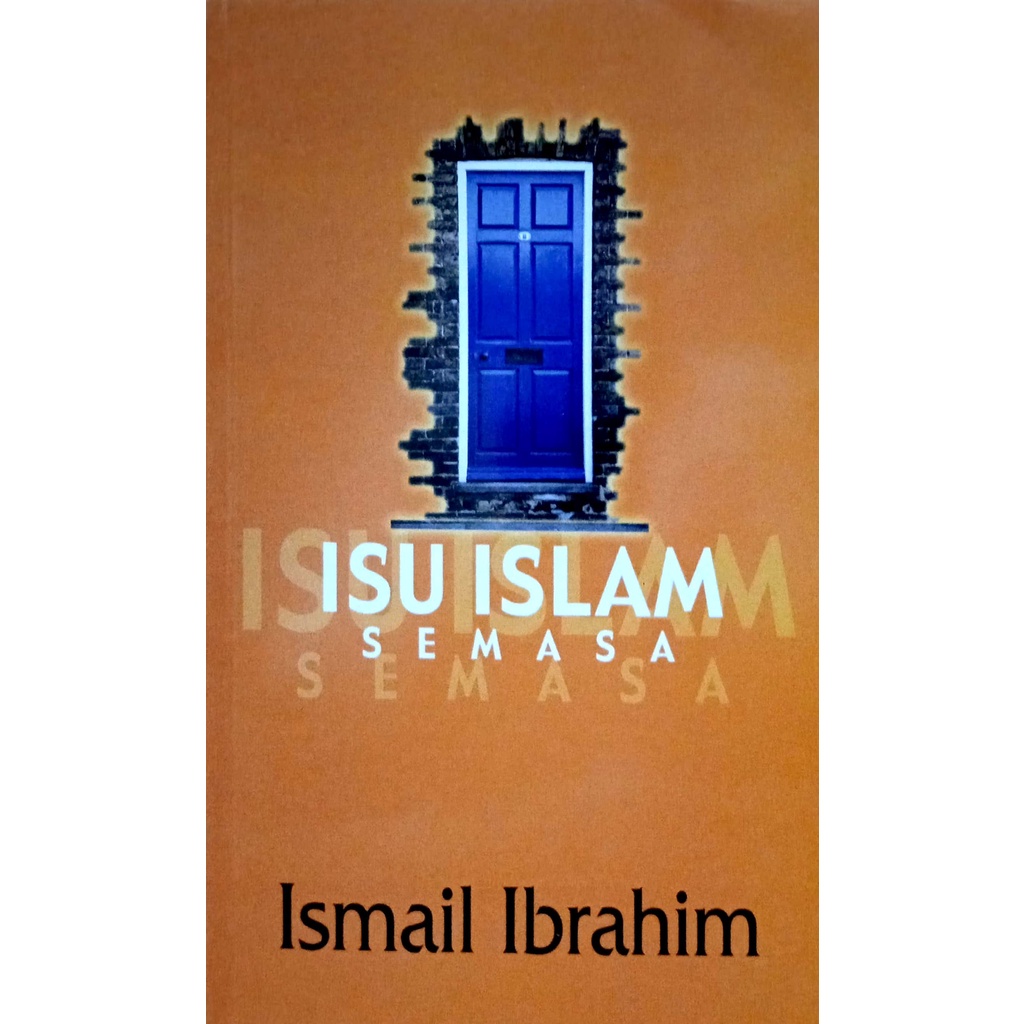 ISU ISLAM SEMASA Oleh Ismail Ibrahim (UTUSAN) | Shopee Malaysia
