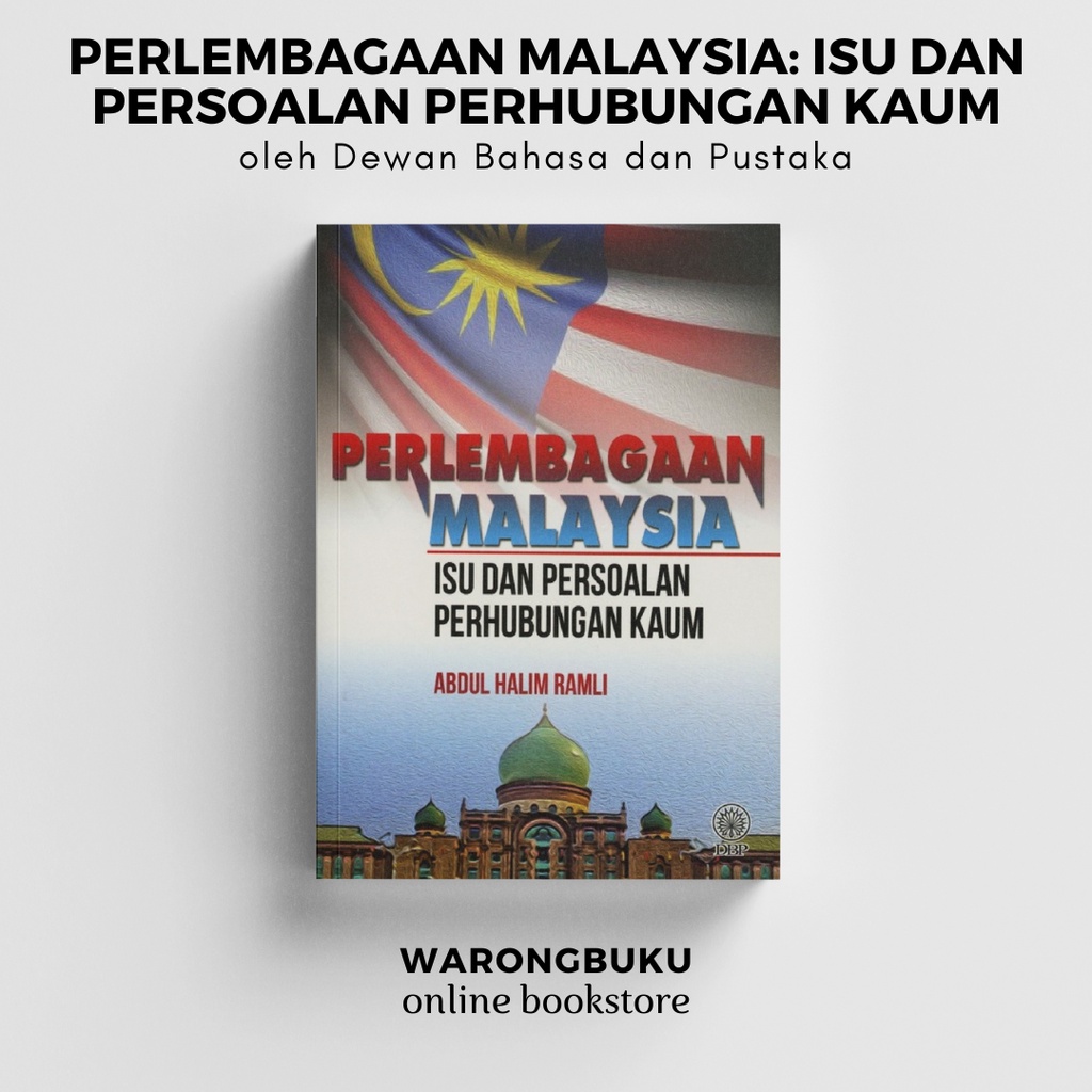 DBP - Perlembagaan Malaysia: Isu Dan Persoalan Perhubungan Kaum | buku perlembagaan malaysia ...