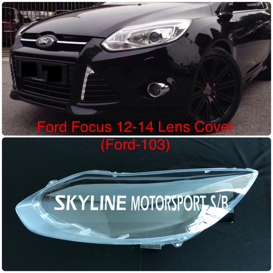 Ford Focus MK3 Head Lamp Lens Cover 2012 2013 2014 | Shopee Malaysia
