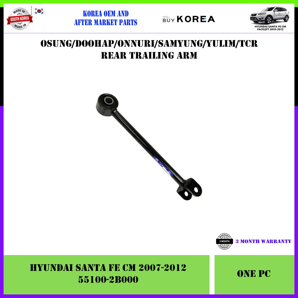 Hyundai Santa Fe CM 2007-2012 Rear Korea Aftermarket Trailing Arm 1pc ...