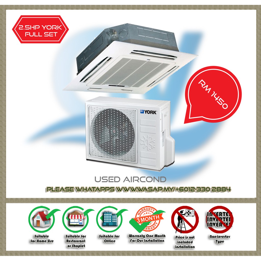 2.5HP York Cassette Type Used Aircond AC5291 / Non-inverter / Suitable ...