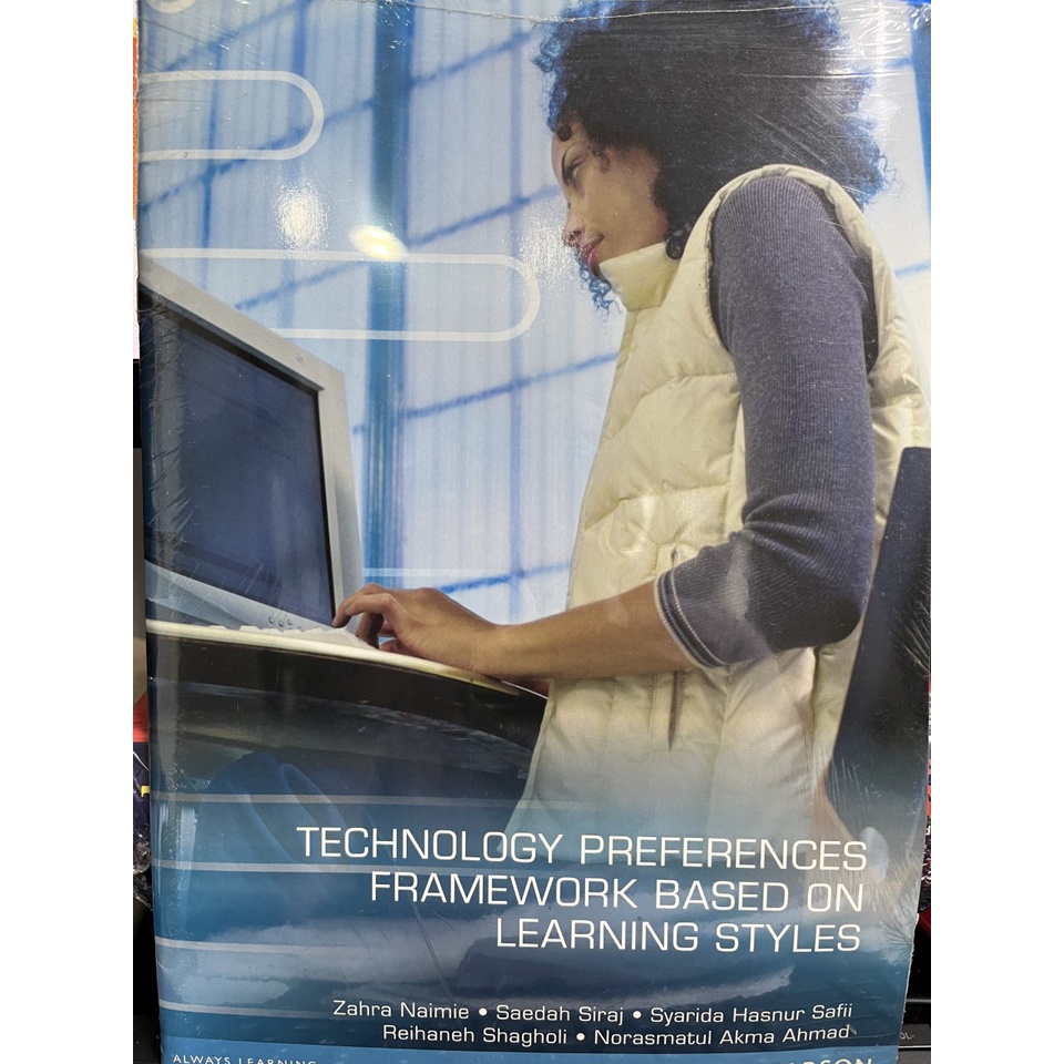 TECHNOLOGY PREFERENCES FRAMEWORK BASED ON LEARNING STYLES BY ZAHRA ...