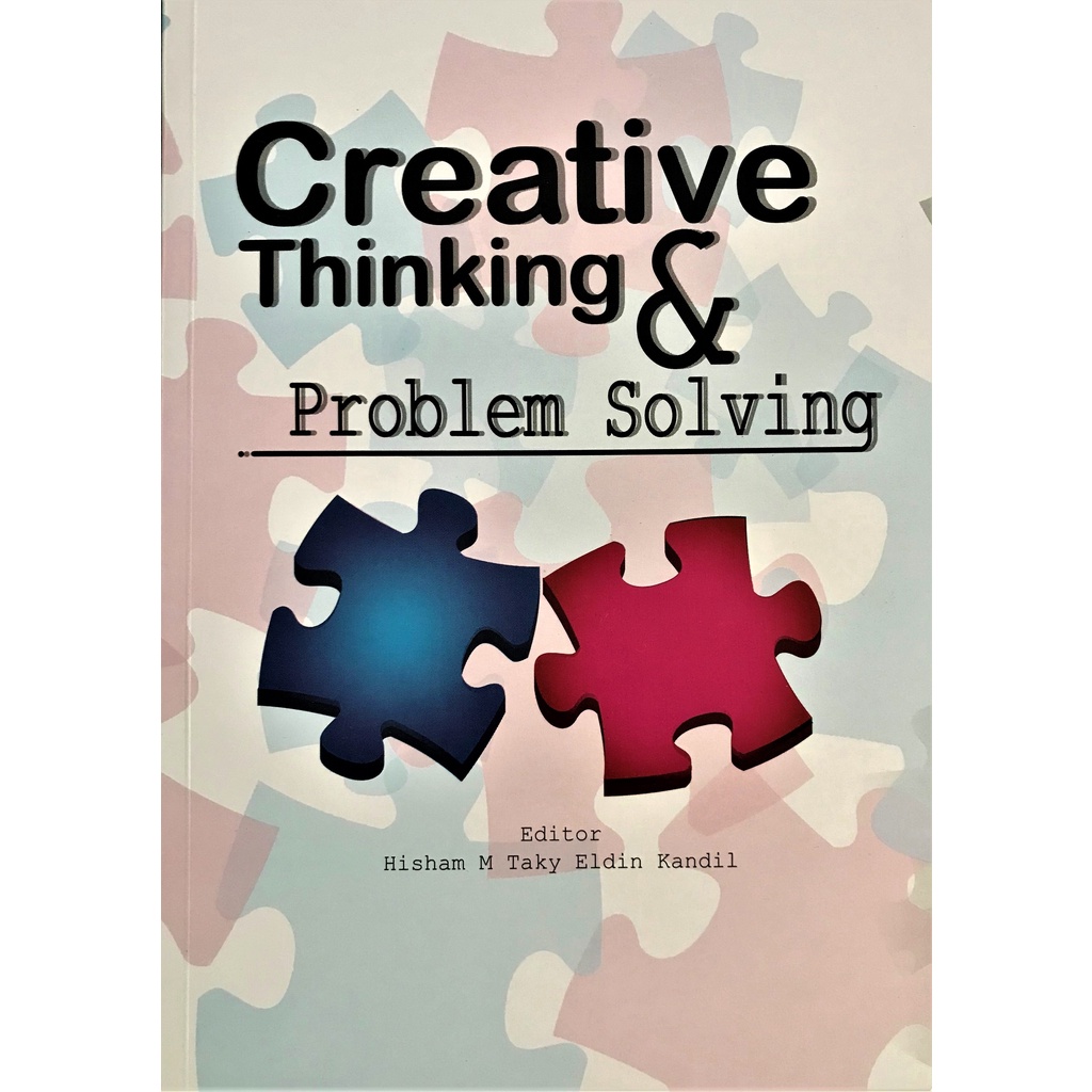 Creative Thinking & Problem Solving | Hisham M Taky Eldin Kandil (Buku ...