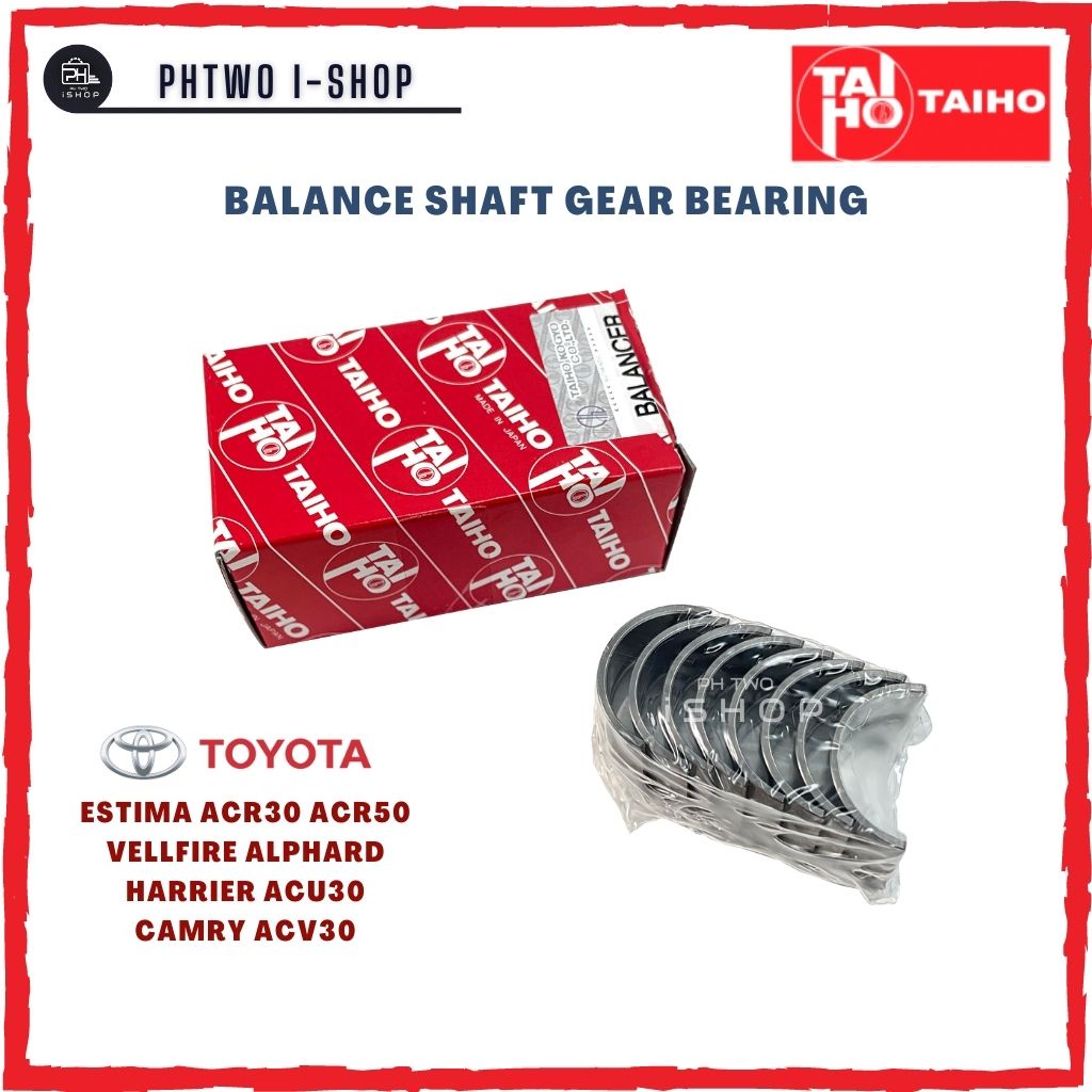 BALANCE SHAFT GEAR BEARING - TOYOTA ESTIMA ACR30 ACR50 VELLFIRE ALPHARD HARRIER ACU30 CAMRY ...