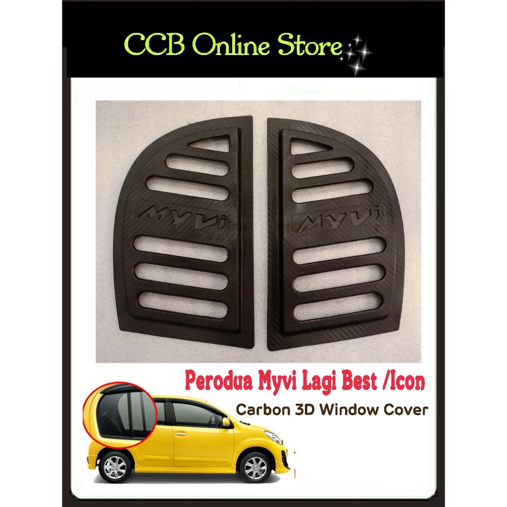 Perodua Myvi Lagi Best/Myvi Icon Carbon 3D Rear Triangle Window Cover ...