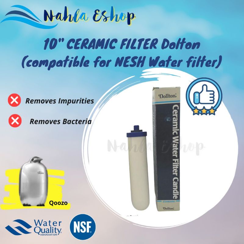10"/ 8" standard Ceramic Filter(Compatible Nesh filter A) | Shopee Malaysia
