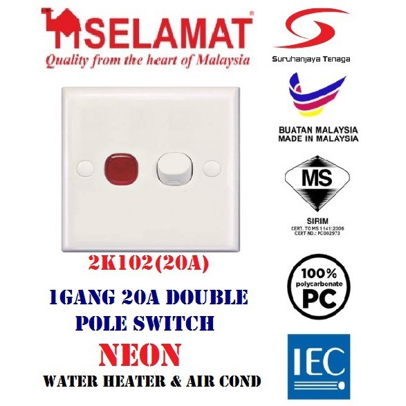 Selamat 2K102 20A SIRIM HEATER SWITCH / AIRCOND SWITCH Double Pole ...