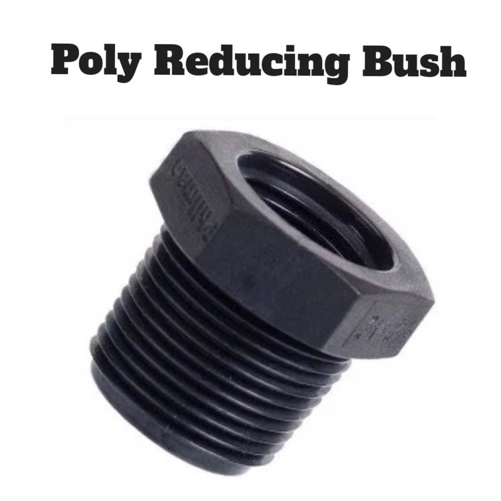 Poly Reducing Bush ( 1/2''x3/4'' ,1''X3/4'' ) | Shopee Malaysia