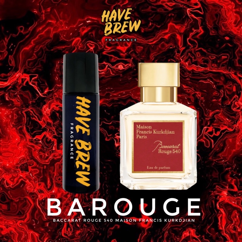 BAROUGE BY HAVE BREW FRAGRANCE (DUPE BACCARAT ROUGE 540 MFK) | Shopee ...