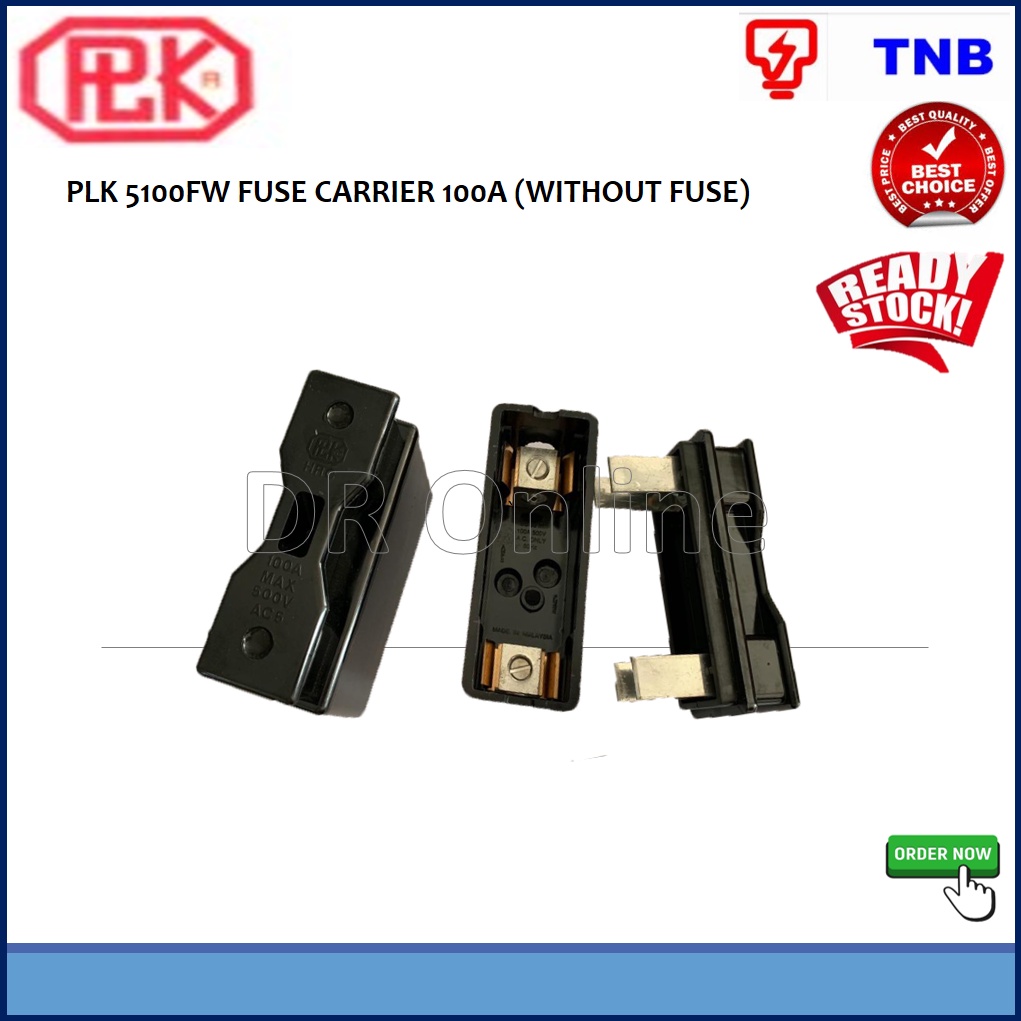 PLK TNB 100A Fuse Carrier With Fusegear 100A ,PLK-5100FW-1SET | Shopee ...