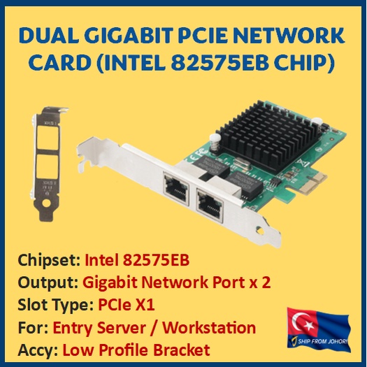 DUAL GIGABIT 1Gbps PCIE NETWORK CARD (INTEL 82575EB CHIP) | Shopee Malaysia