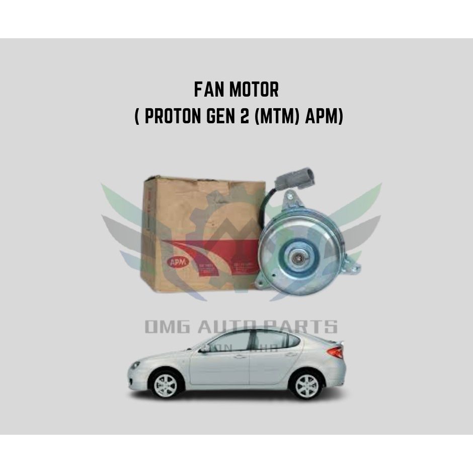 【APM】100% ORIGINAL FAN MOTOR PROTON GEN2 (MTM) | Shopee Malaysia