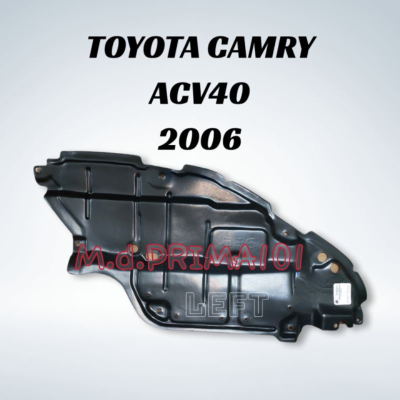 TOYOTA CAMRY ACV40 ENGINE UNDER COVER | Shopee Malaysia