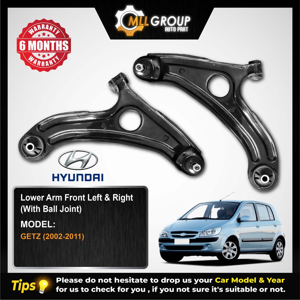 (MLL) HYUNDAI GETZ 2002-2011 LOWER ARM FRONT LEFT & RIGHT - (WITH BALL JOINT) | Shopee Malaysia