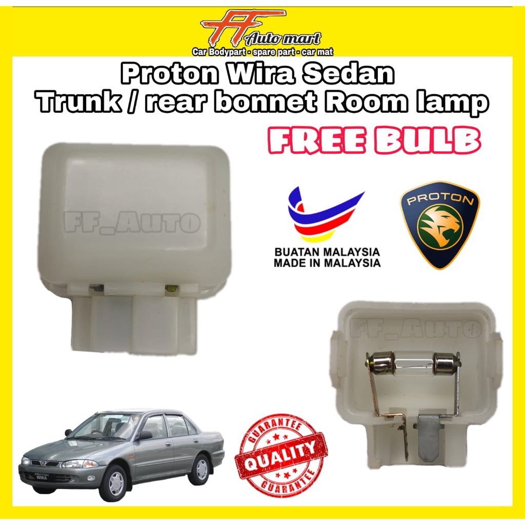 Proton Wira (Sedan) Trunk / Rear Bonnet Roof Lamp FREE BULB ( 1pcs ...