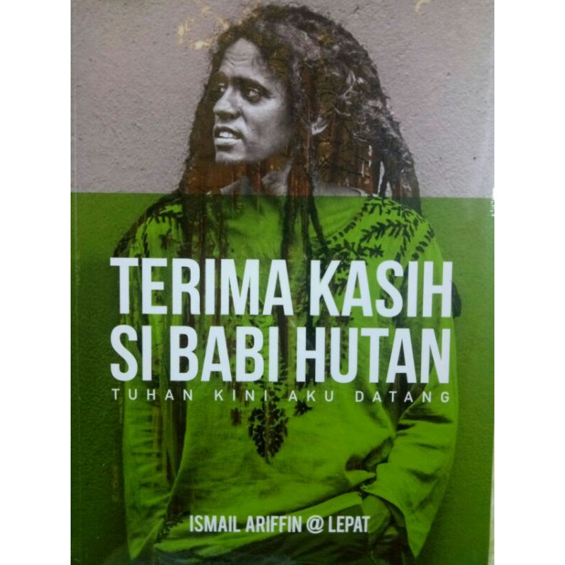 Terima Kasih Si Babi Hutan - Ismail Ariffin @ LEPAT (PRELOVED) | Shopee ...