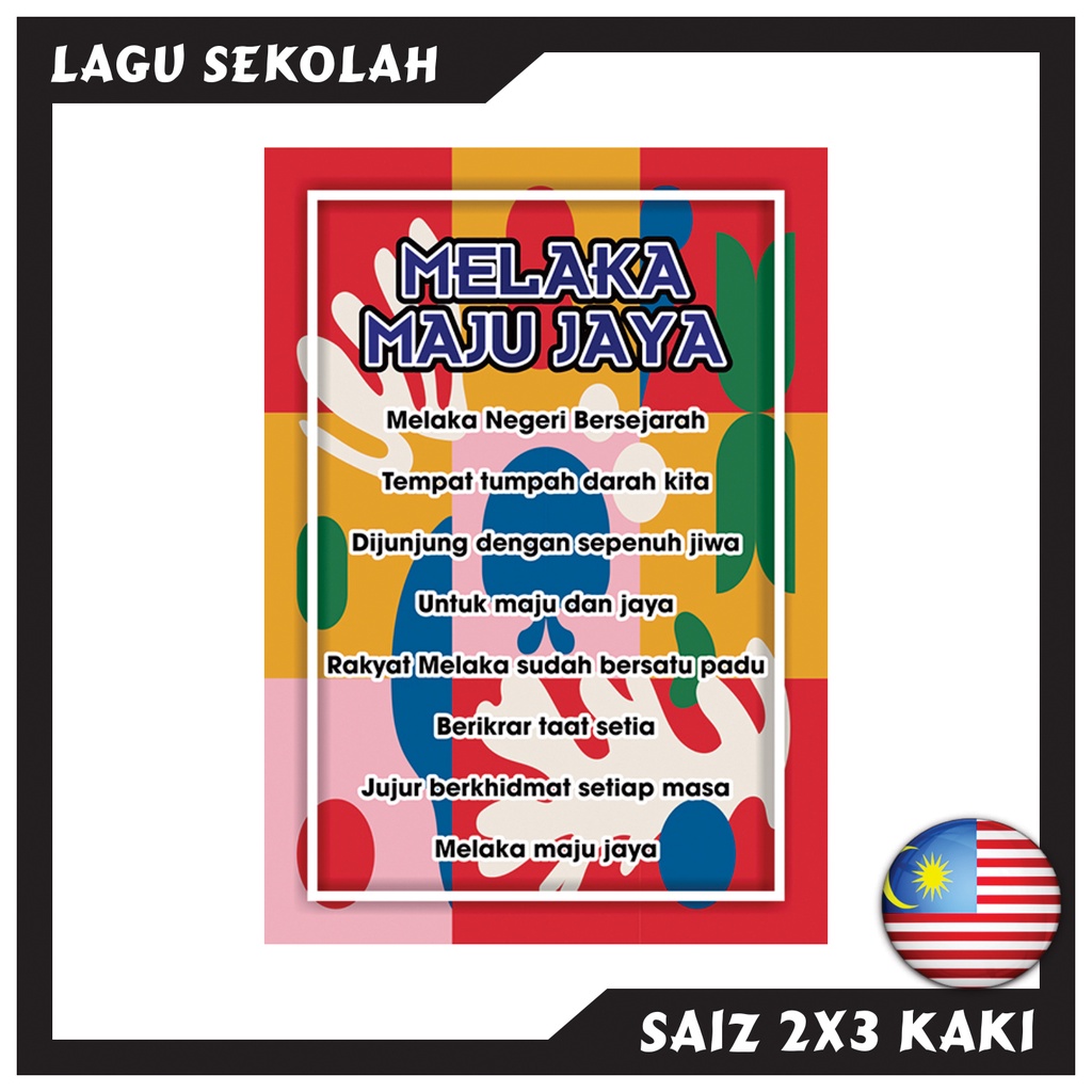 Lagu Negaraku, Lagu sekolahku sejahtera, Bunting saiz 2x3 kaki poster ...