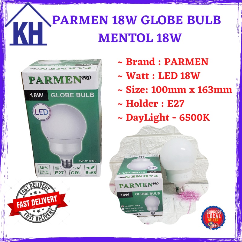 PARMEN 18W LED Globe Bulb (Day Light-6500K ) / 18W LED Globe Lampu ...